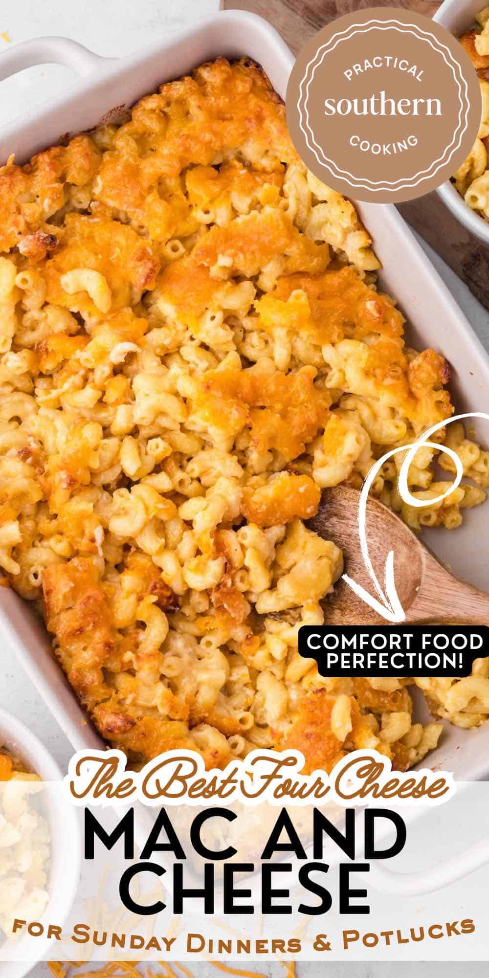 Best Four Cheese Mac and Cheese (Rich, Creamy and Oven-Baked)